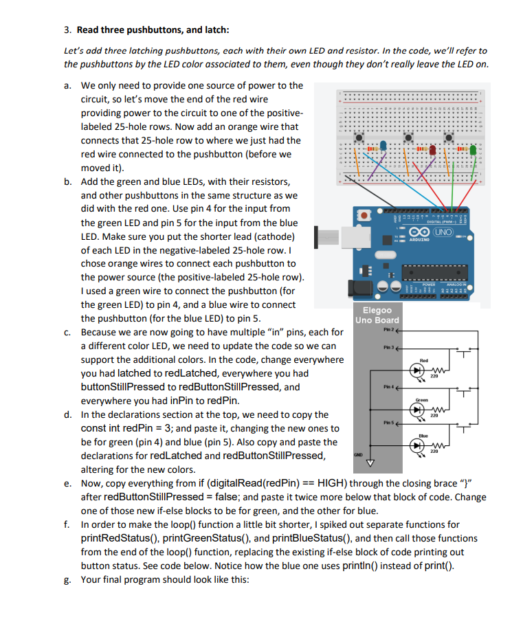 Solved We&#039;re going to connect one LED (with its resistor) to | Chegg.com