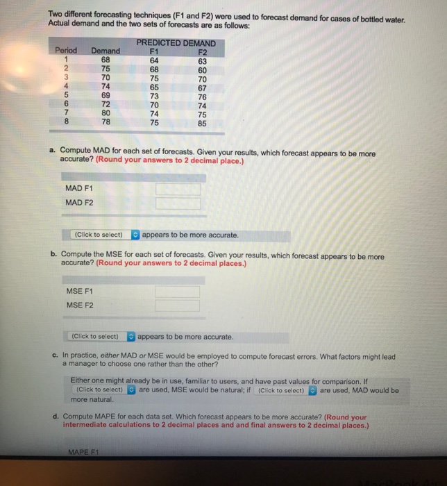 Solved Two different forecasting techniques (F1 and F2) were | Chegg.com