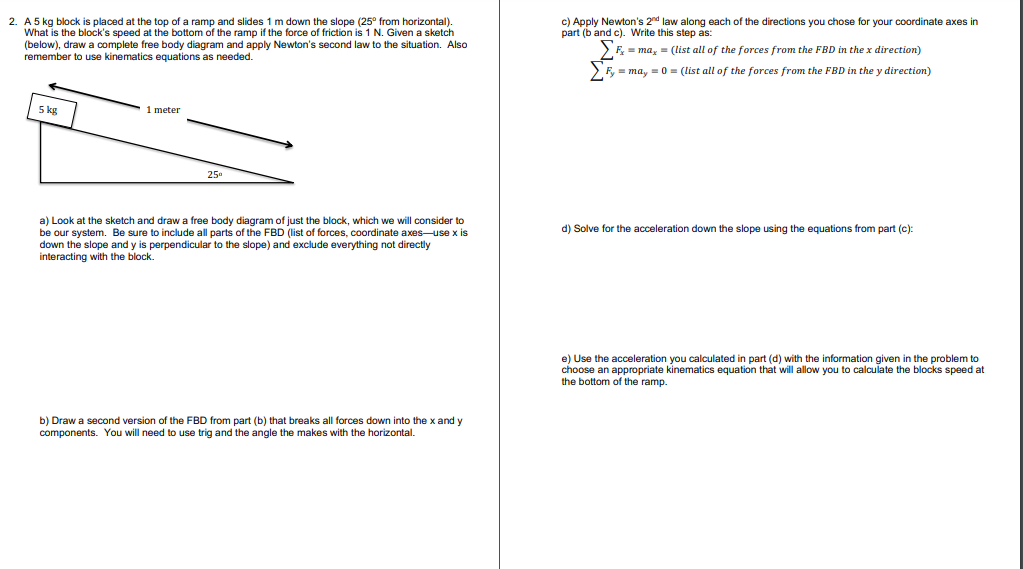 2. A 5 kg block is placed at the top of a ramp and | Chegg.com