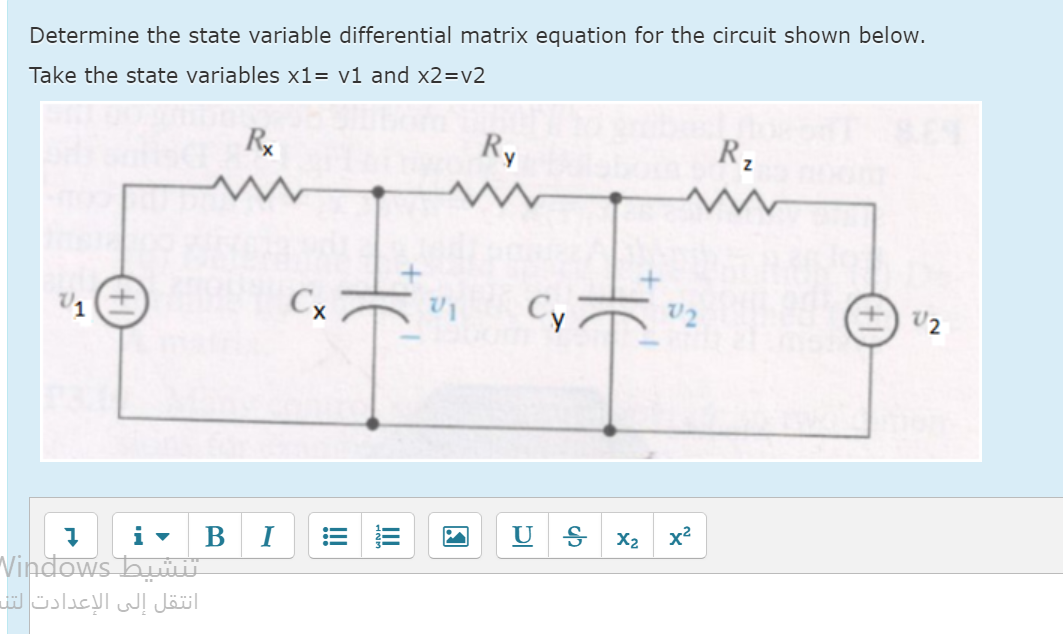 Solved Determine the state variable differential matrix | Chegg.com