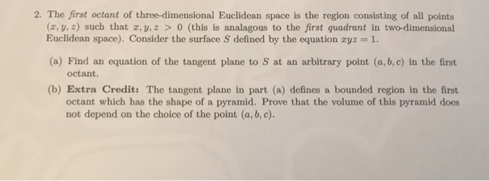 Solved 2. The first octant of three-dimensional Euclidean | Chegg.com
