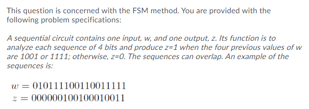 Solved This question is concerned with the FSM method. You | Chegg.com