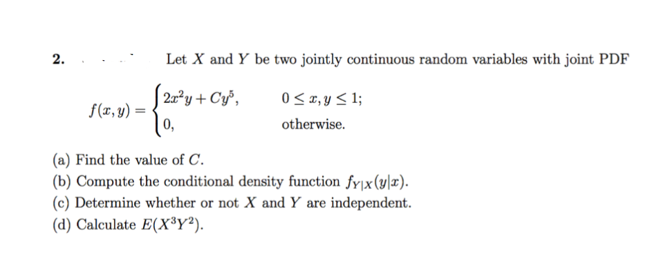 Solved 2. Let X and Y be two jointly continuous random | Chegg.com