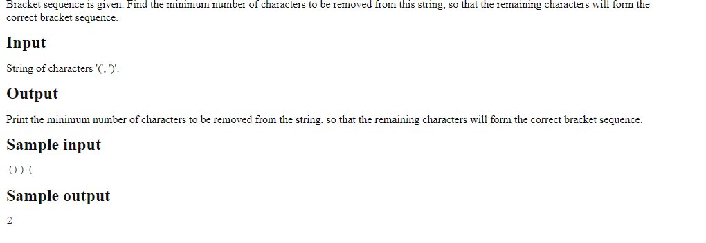 Solved Bracket sequence is given. Find the minimum number of | Chegg.com