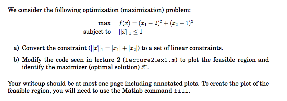 Solved We consider the following optimization (maximization) | Chegg.com