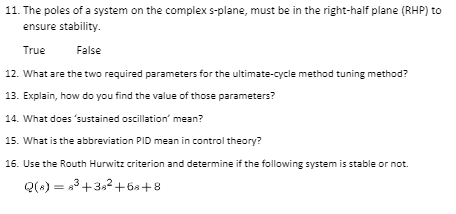 Solved 11. The poles of a system on the complex s-plane, | Chegg.com