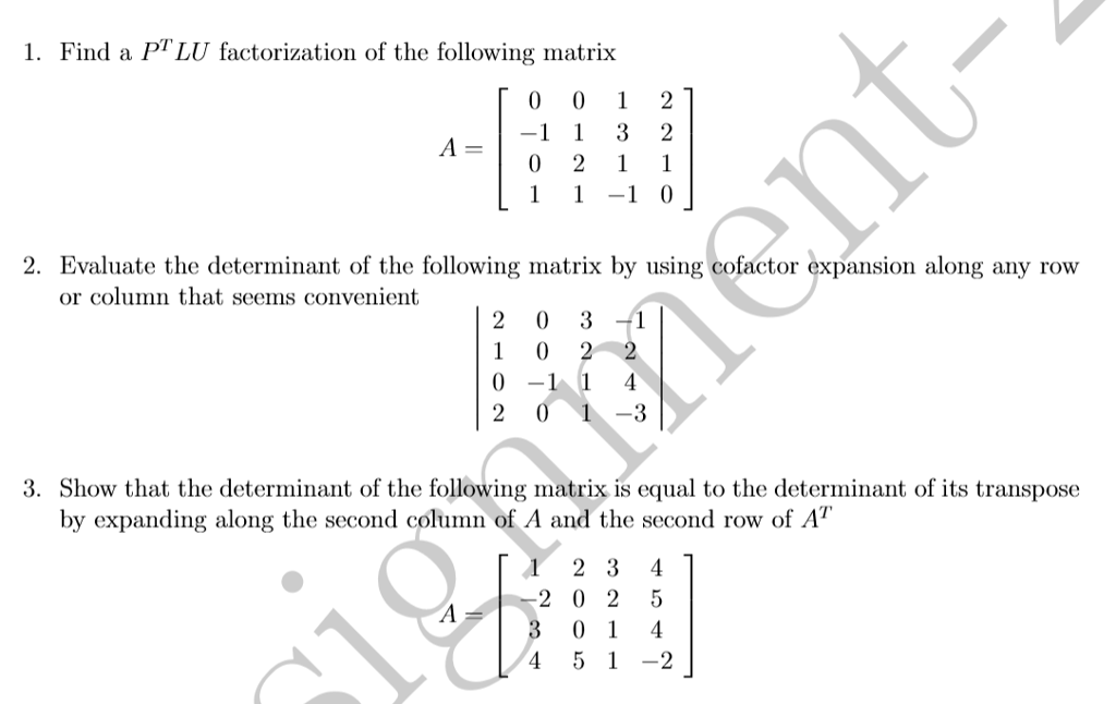 Solved 1 Find A Pt Lu Factorization Of The Following Matrix
