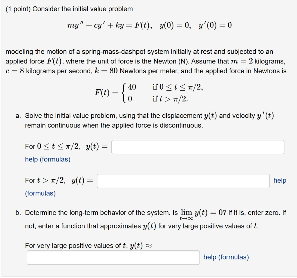 Solved (1 point) Consider the following initial value | Chegg.com