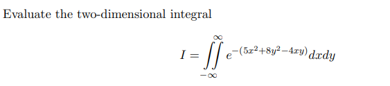 Solved Evaluate the two-dimensional integral | Chegg.com