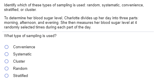 Solved Identify which of these types of sampling is used: | Chegg.com