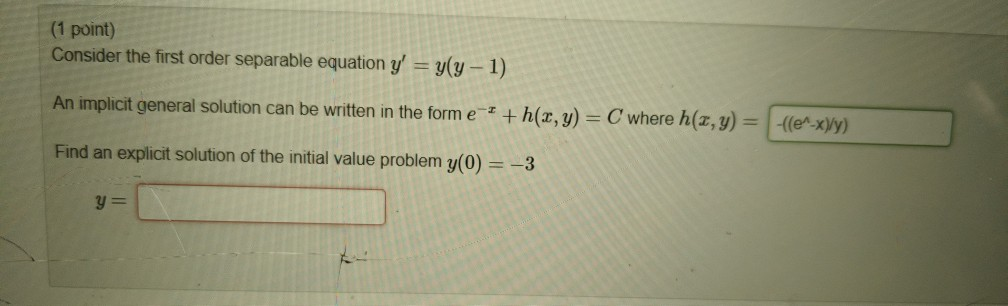 Solved 1 Point Consider The First Order Separable Equation