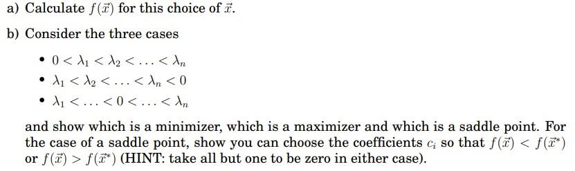 Solved Suppose We Have A Symmetric Matrix A∈rn×n A At With
