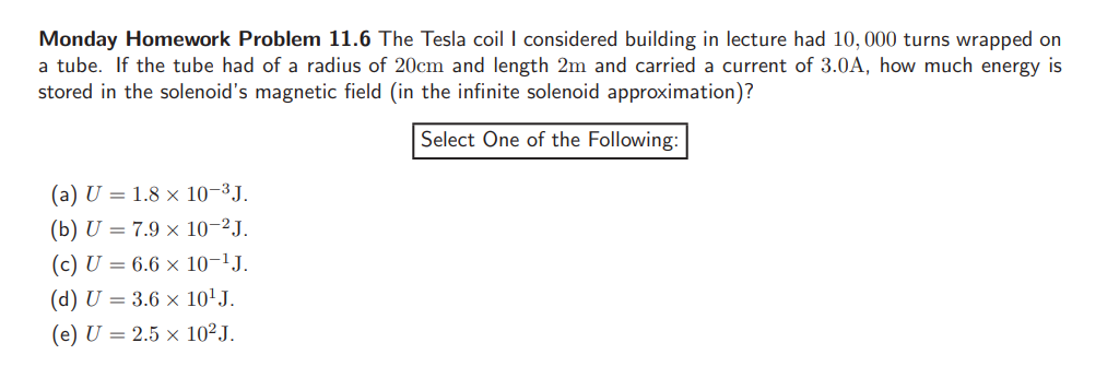 Solved Monday Homework Problem 11.6 The Tesla coil I | Chegg.com Solved Monday Homework Problem 11.6 The Tesla coil I | Chegg.com