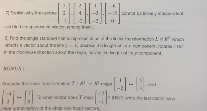 Solved Explain why the vectors [3 2 -1], [2 4 -2], [1 -3 | Chegg.com