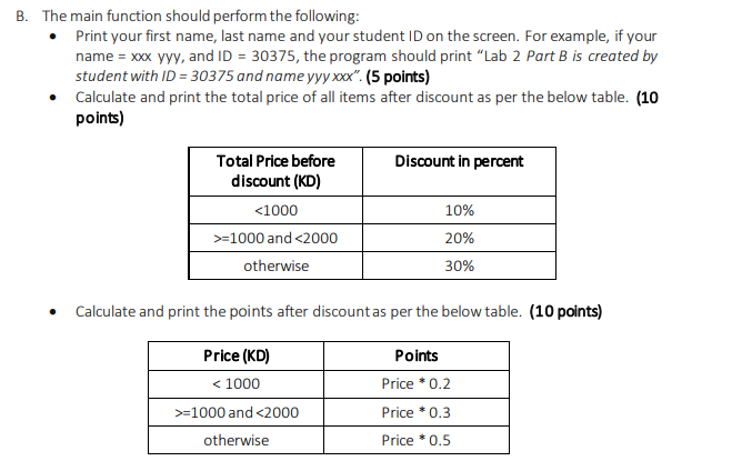 Solved The main function should perform the following: - | Chegg.com