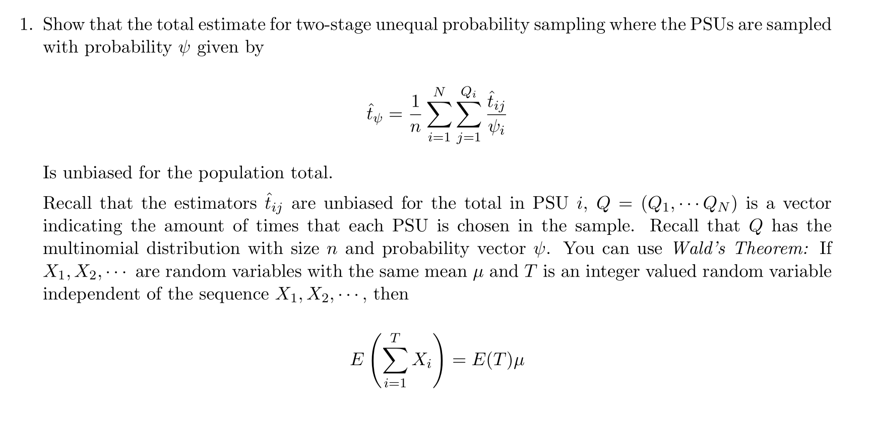 1. Show that the total estimate for two-stage unequal | Chegg.com