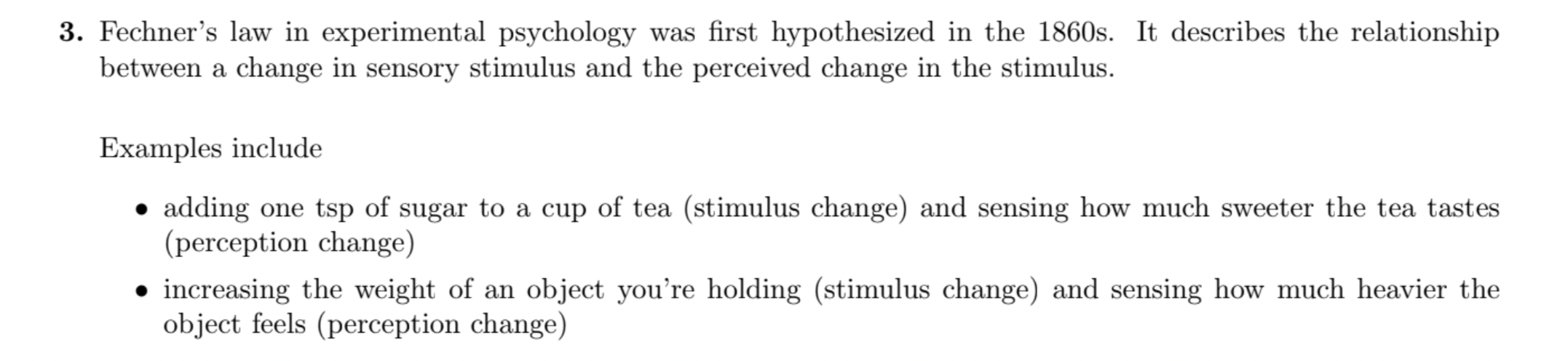 3. Fechner's law in experimental psychology was first | Chegg.com