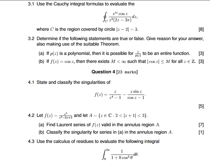 Solved 3.1 Use the Cauchy integral formulas to evaluate the | Chegg.com