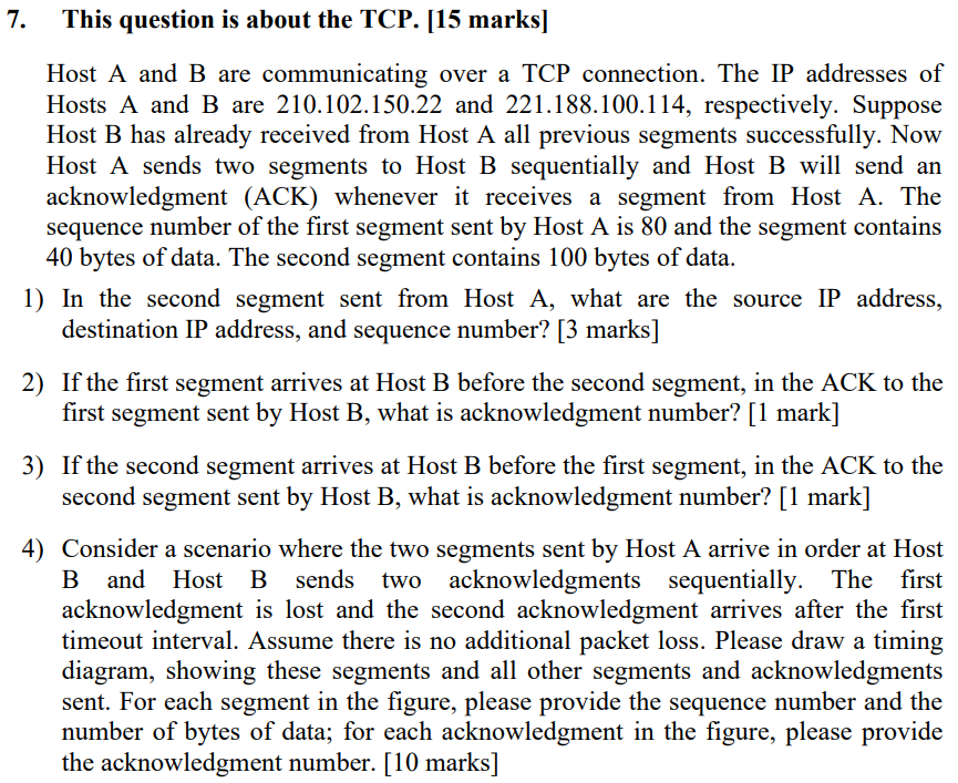 Solved 7. This question is about the TCP. [15 marks] Host A | Chegg.com