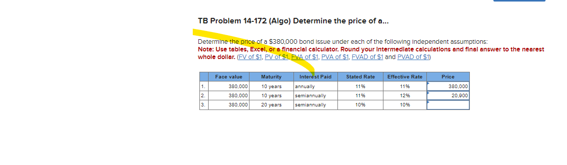 Determine the price of a $380,000 bond issue under | Chegg.com