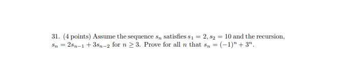 Solved = 31. (4 points) Assume the sequences satisfies 81 = | Chegg.com