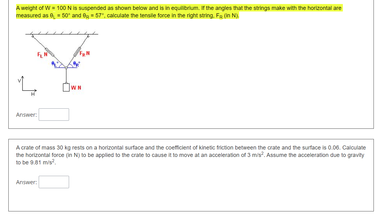 Solved A weight of W = 100 N is suspended as shown below and | Chegg.com