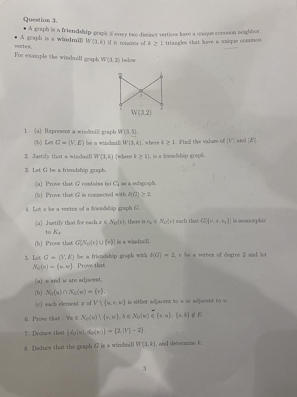 Solved Question 3. • A graph is a friendship graph if every | Chegg.com