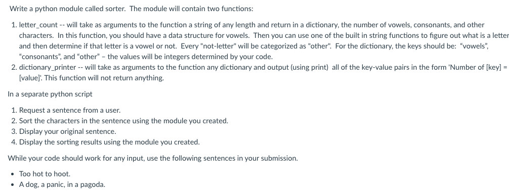 Solved Write a python module called sorter. The module will | Chegg.com
