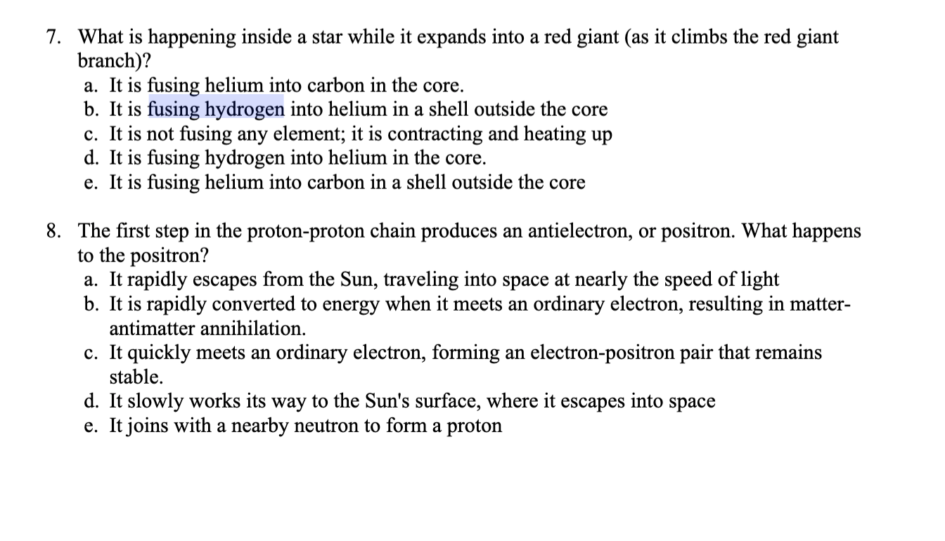 Solved 7. What is happening inside a star while it expands | Chegg.com