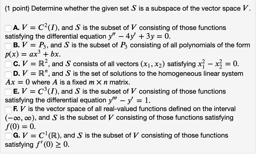 Solved (1 point) Determine whether the given set S is a | Chegg.com