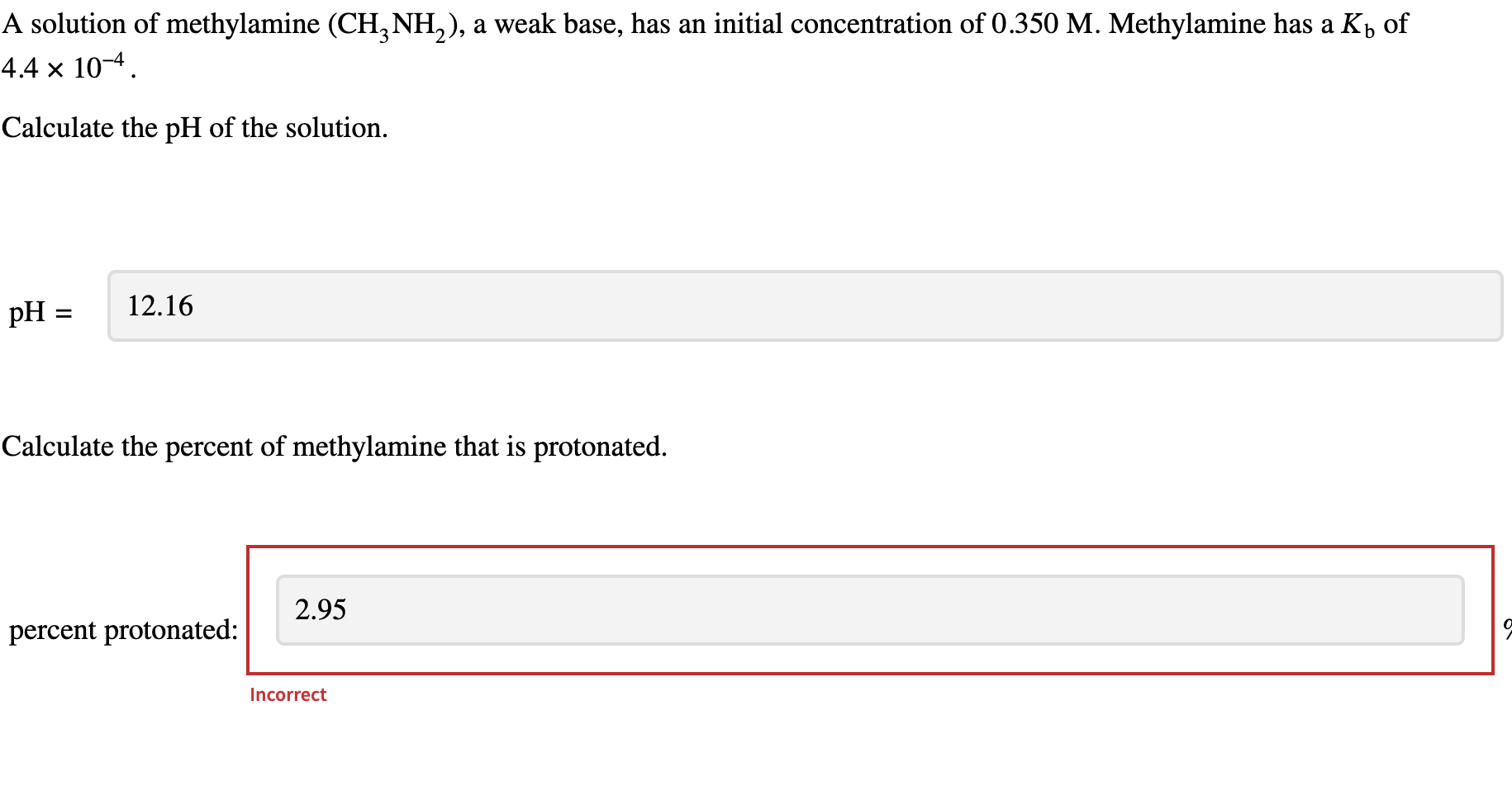 Solved A solution of methylamine (CH3NH2), ﻿a weak base, has | Chegg.com