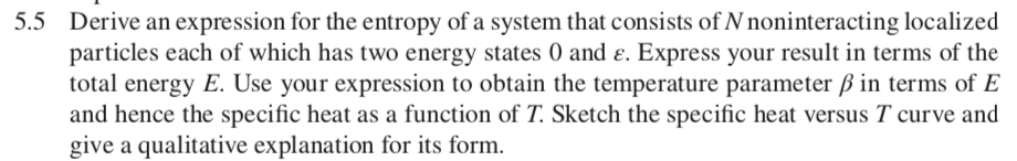Solved .5 Derive an expression for the entropy of a system | Chegg.com