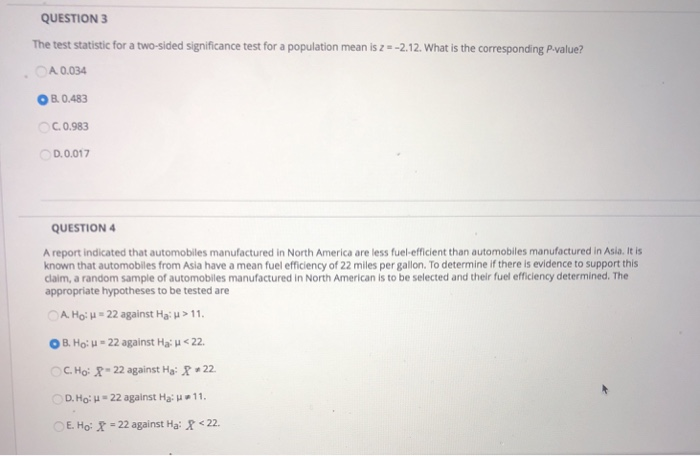 Solved QUESTION 3 The test statistic for a two-sided | Chegg.com