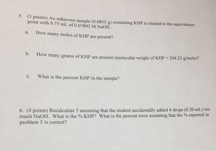 Solved An unknown sample (0.6855 g) containing KHP is | Chegg.com