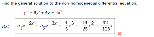 Solved Find the general solution to the non-homogeneous | Chegg.com