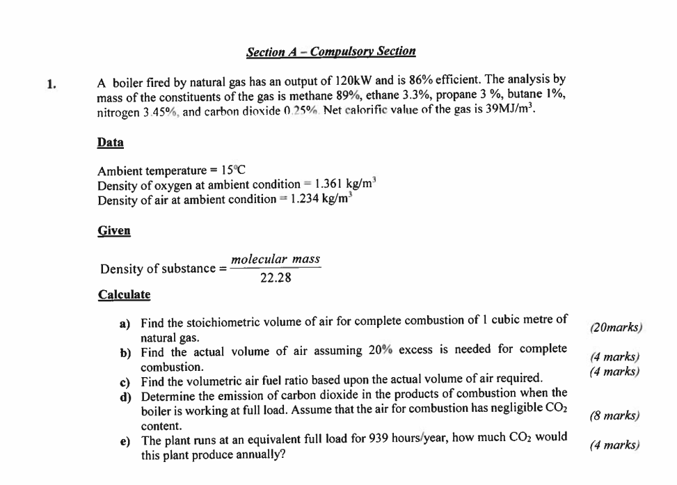 Solved A boiler fired by natural gas has an output of 120 kW | Chegg.com