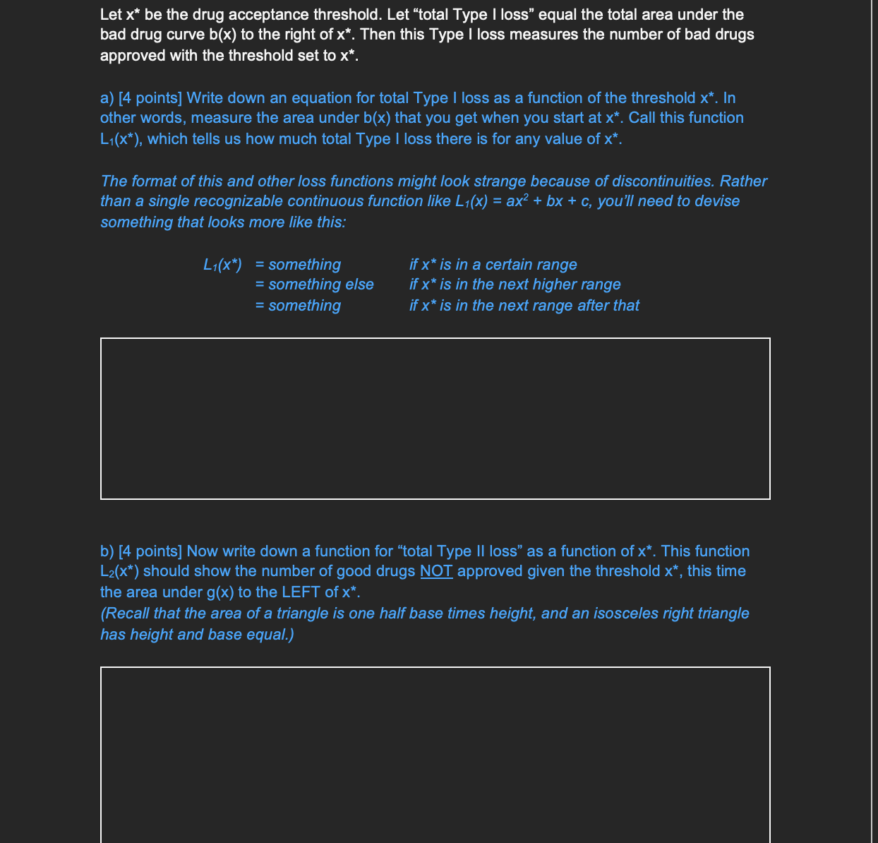 Solved \r\n\r\nc) [4 points] A loss function specifies the | Chegg.com