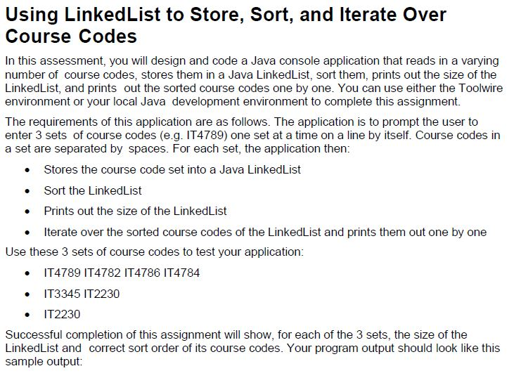 Solved Using LinkedList to Store, Sort, and lterate Over | Chegg.com