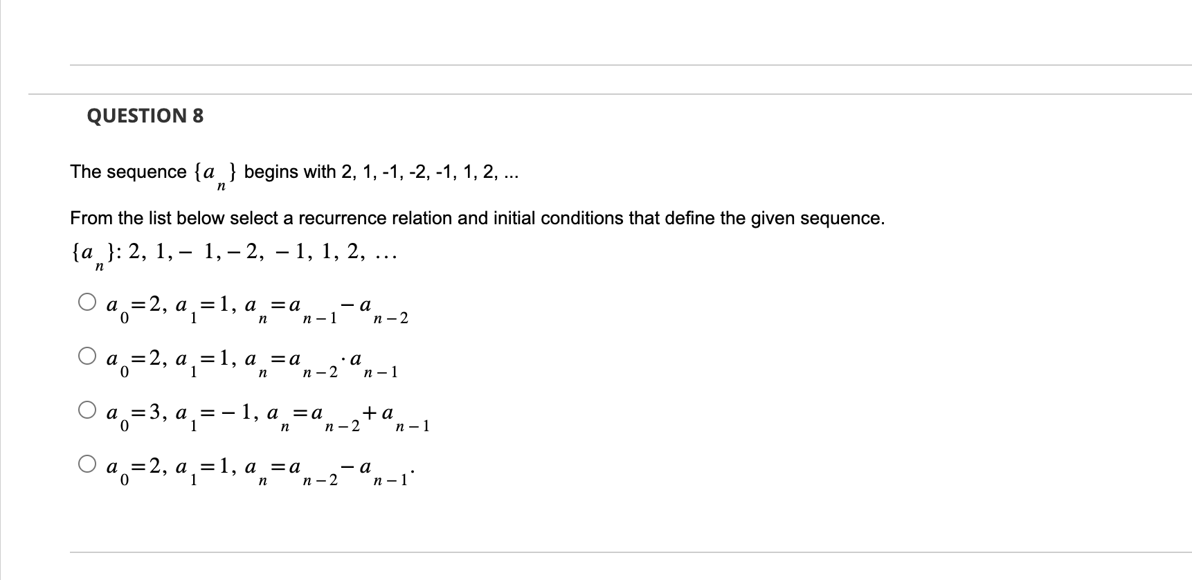 Solved The sequence {an} begins with 2,1,−1,−2,−1,1,2,… From | Chegg.com