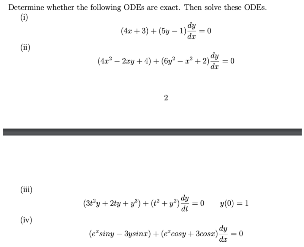 Solved Determine whether the following ODEs are exact. Then | Chegg.com