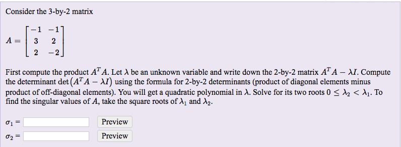 Solved Consider the 3-by-2 matrix A- 32 2 -2 First compute | Chegg.com