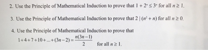 Solved 2. Use the Principle of Mathematical Induction to | Chegg.com