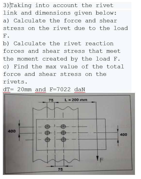 Solved 3)|Taking into account the rivet link and dimensions | Chegg.com