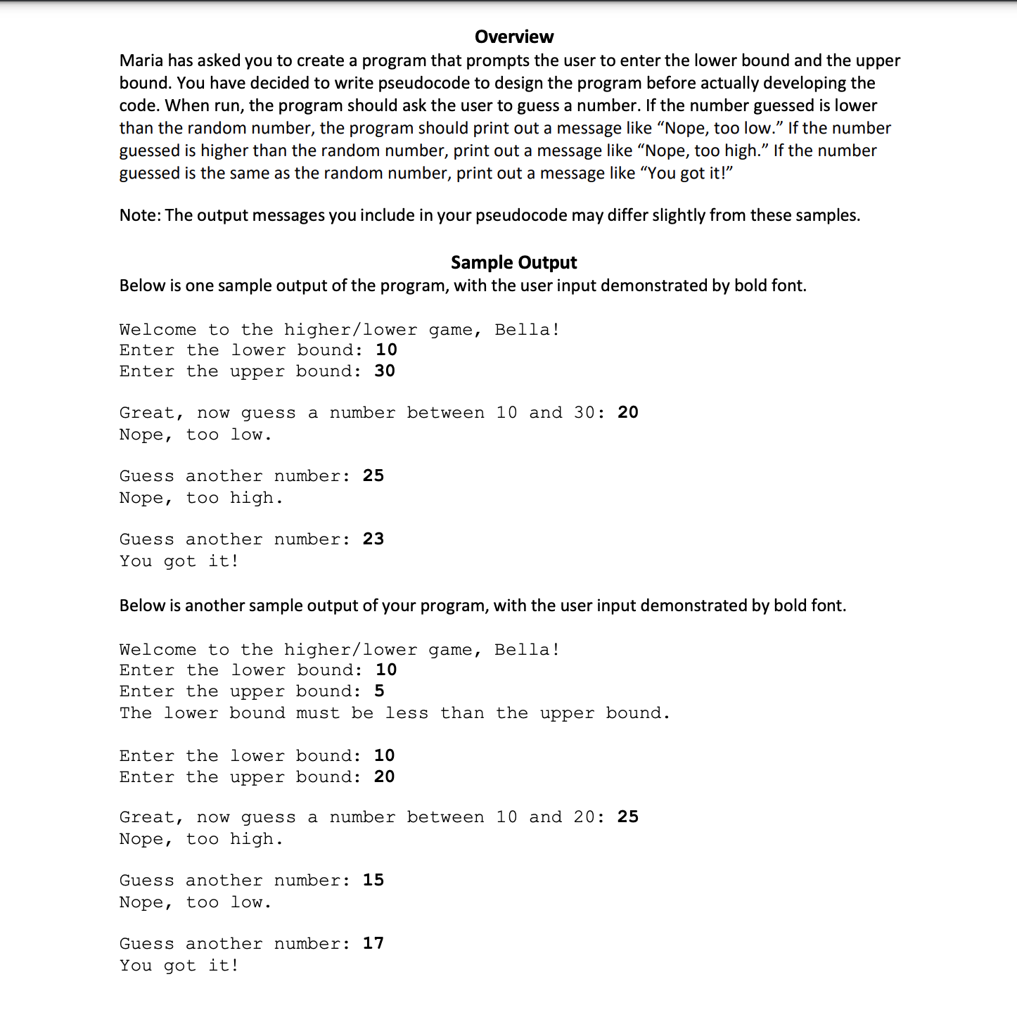 Solved OverviewMaria has asked you to create a program that | Chegg.com