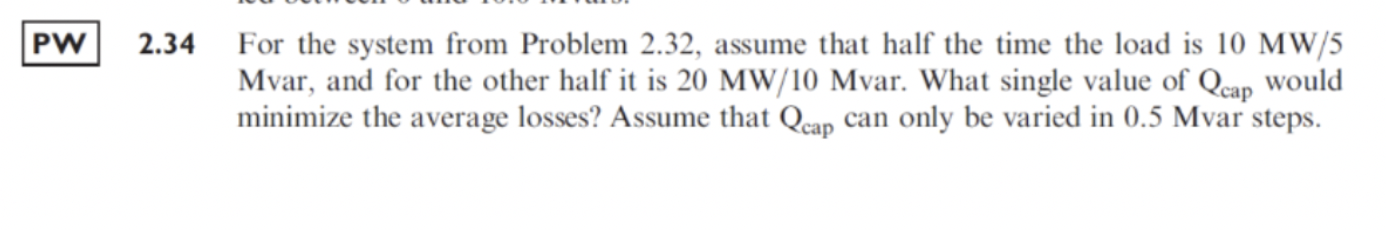 Solved FIGURE 2.28 Screen for Problem 2.32For the system | Chegg.com