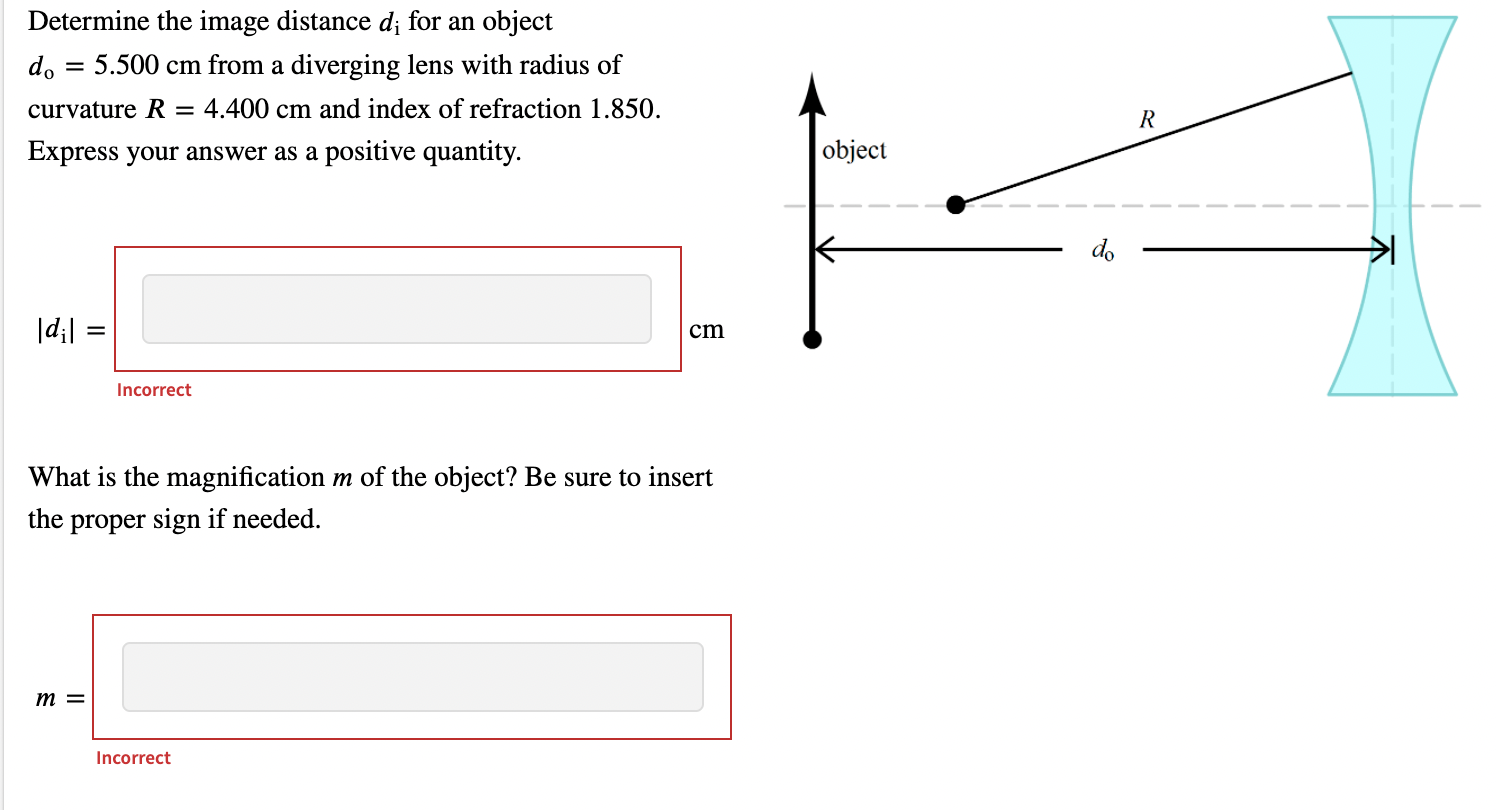 Solved Determine the image distance d; for an object do = | Chegg.com