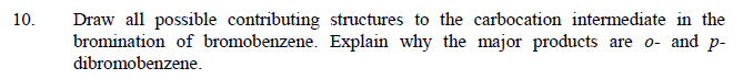 Solved Draw all possible contributing structures to the | Chegg.com