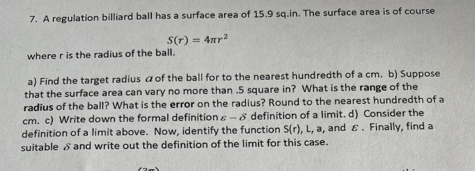 Solved 7. A regulation billiard ball has a surface area of | Chegg.com