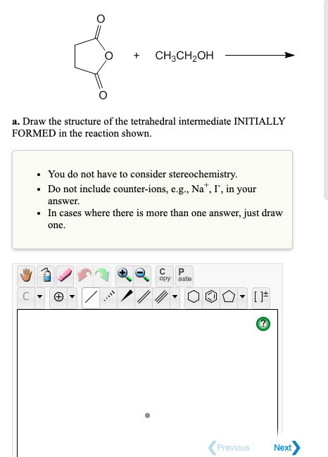Solved O + CH3CH2OH a. Draw the structure of the tetrahedral | Chegg.com