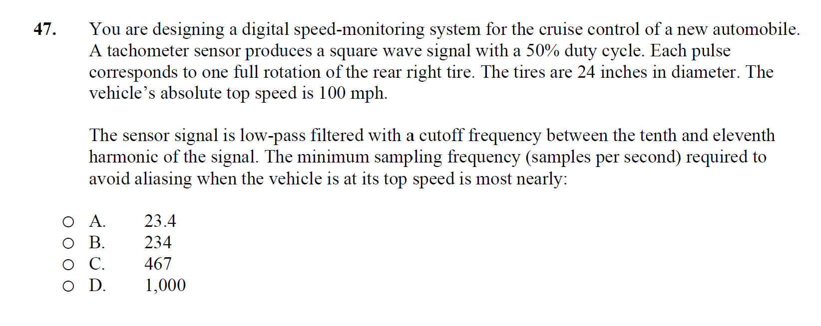 Solved 7. You are designing a digital speed-monitoring | Chegg.com